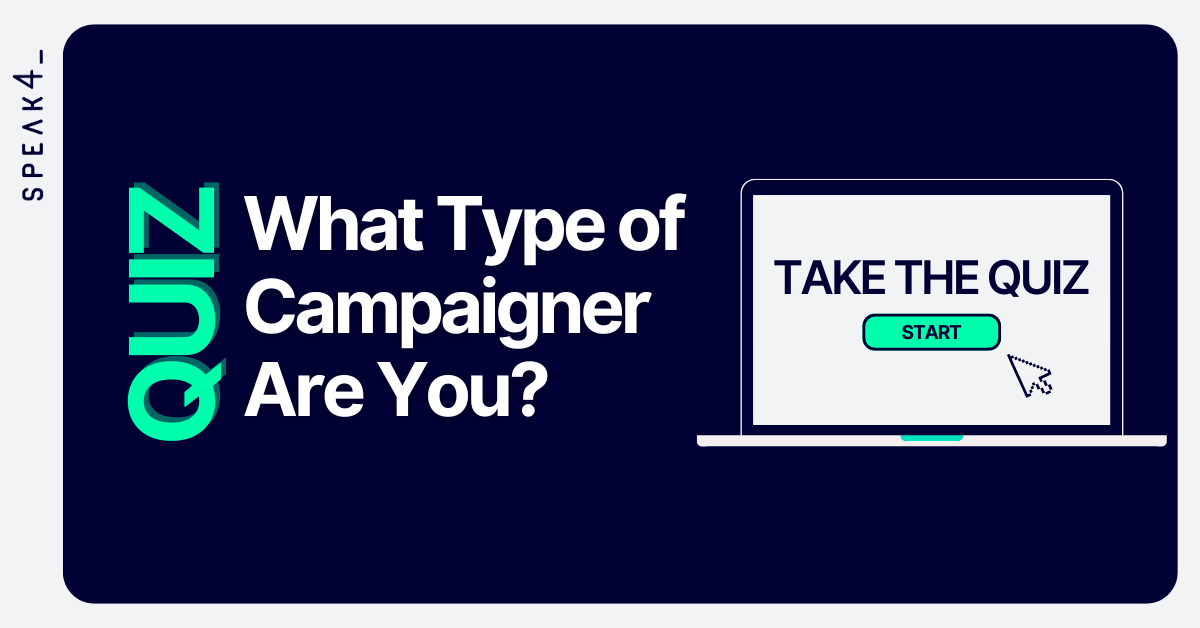 What Type of Campaigner Are You? - Speak4